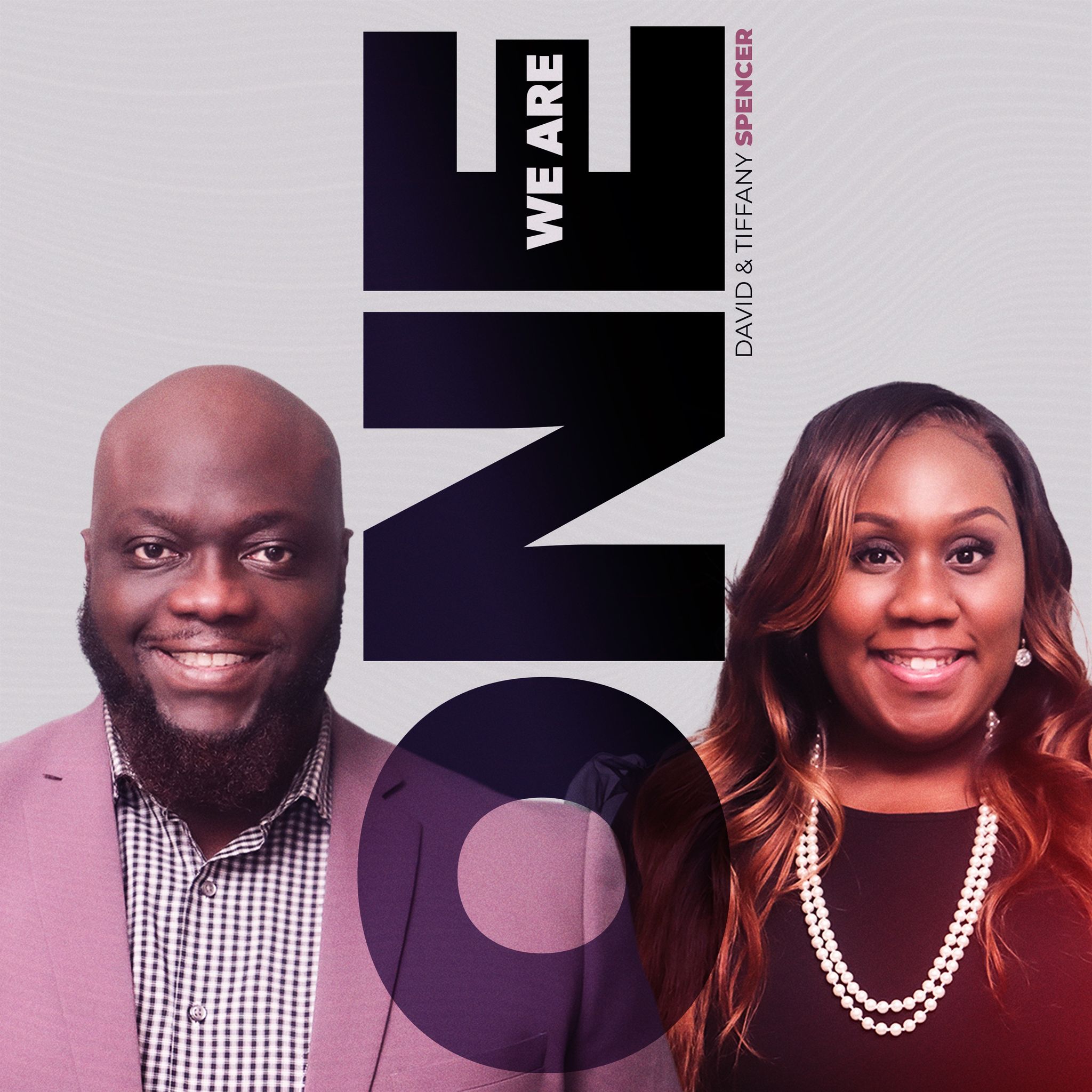 Power Couple Releasing New Music "We Are One".