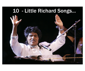 10 Little Richard Songs That Defined Rock & Roll History.