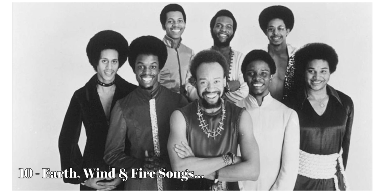 10 Timeless Earth, Wind & Fire Songs That Still Inspire and Groove Today.