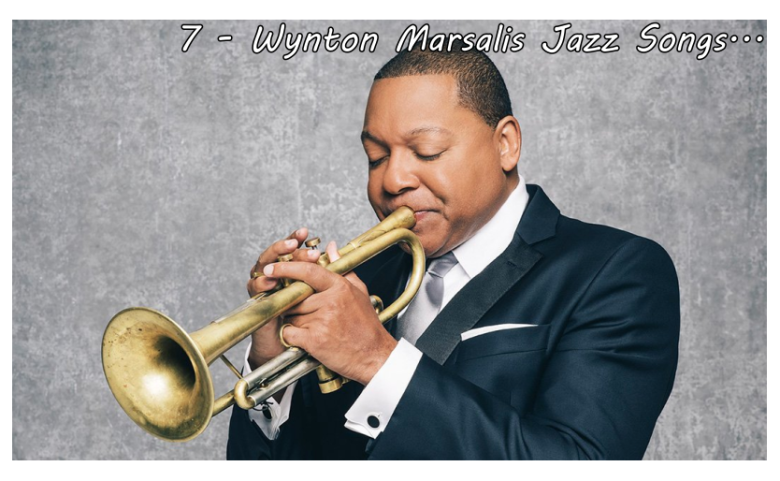 7 Wynton Marsalis Jazz Songs You Need to Hear Now. – ThyBlackMan.com