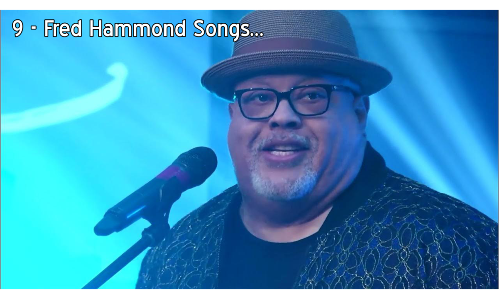 9 Essential Fred Hammond Songs Every Gospel Music Fan Should Hear ...
