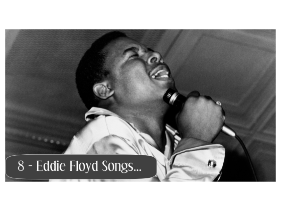 Discover 8 Eddie Floyd Songs That Define Memphis Soul. – ThyBlackMan.com