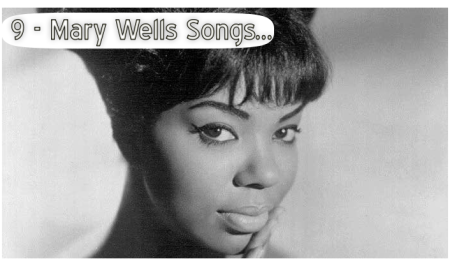 9 Mary Wells Songs You Should Check Out: Timeless Motown Classics ...