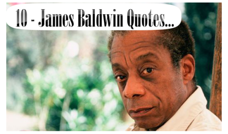 10 James Baldwin Quotes That Define Justice, Identity, and Truth ...