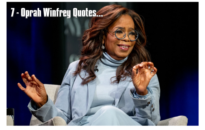 7 Oprah Winfrey Quotes on Wisdom, Belief, and Growth. – ThyBlackMan.com