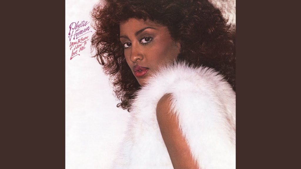 Phyllis Hyman’s “You Know How to Love Me” Is an Upbeat Love Song That ...